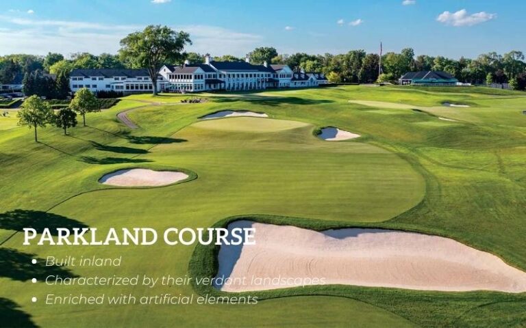 What Are the Different Types of Golf Courses? - GolfLux